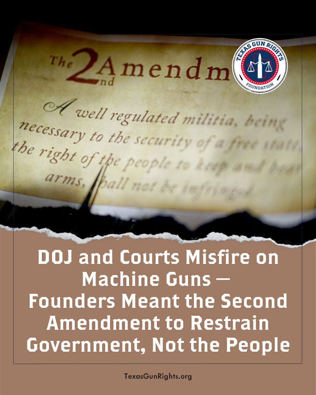 DOJ and Courts Misfire on Machine Guns — Founders Meant the Second ...